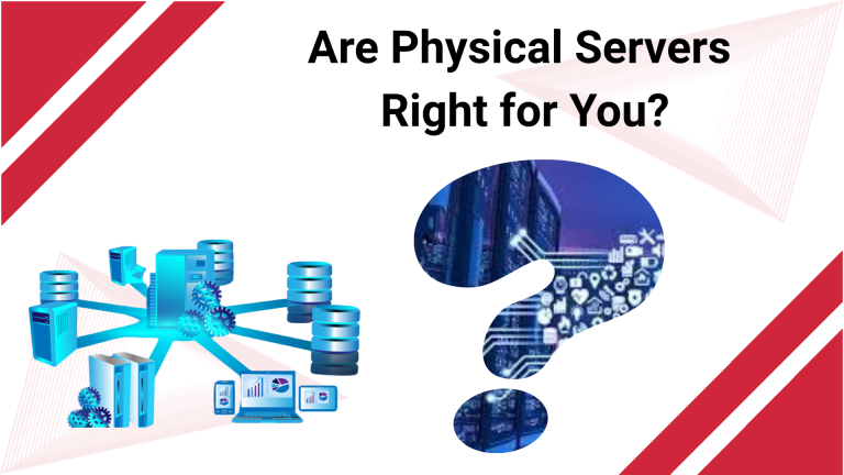 The Heart of IT: Understanding Physical Servers